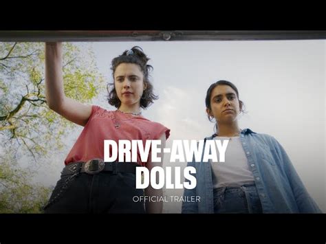 Ethan Coens Drive Away Dolls Everything We Know So Far