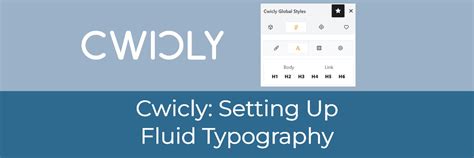 Cwicly Setting Up Fluid Typography Webtng