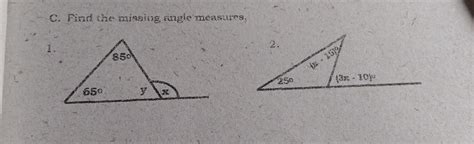 Solved C Find The Missing Angle Measures 1 [math]
