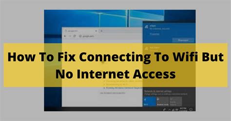 How To Fix Connecting To Wifi But No Internet Access Fixed In 2022