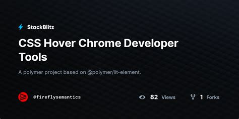 Css Hover Chrome Developer Tools Stackblitz
