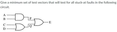 give a minimum set of test vectors that will test for