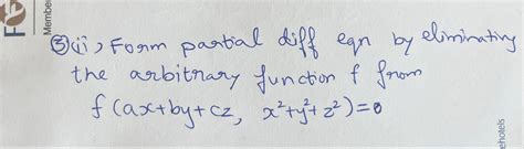 solved 3 ii ﻿form partial diff eqn by eliminating the