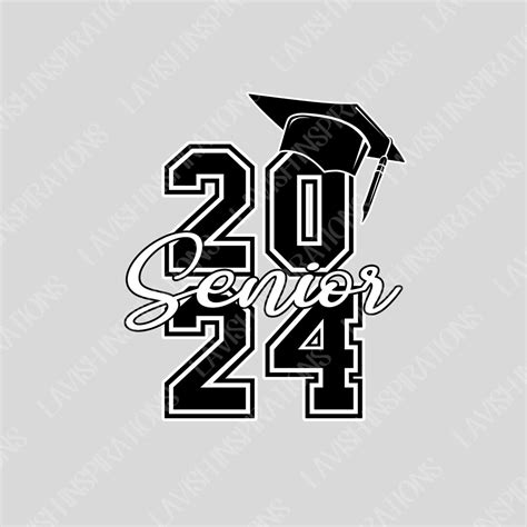 Graduation 2024 Svg Class Of 2024 Svg Class Of 24 Svg Senior 2024