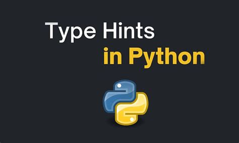 تایپ هینت Type Hint در پایتون راهنمای کامل برای بهبود خوانایی و امنیت کد