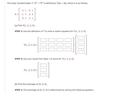 solved the linear transformation t rn→rm is defined by