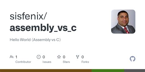 github sisfenix assembly vs c hello world assembly vs c