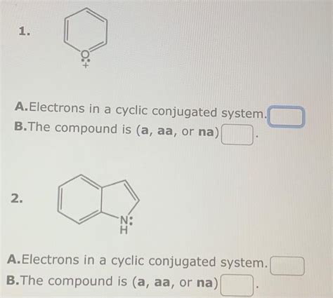 Solved A Electrons In A Cyclic Conjugated System B The