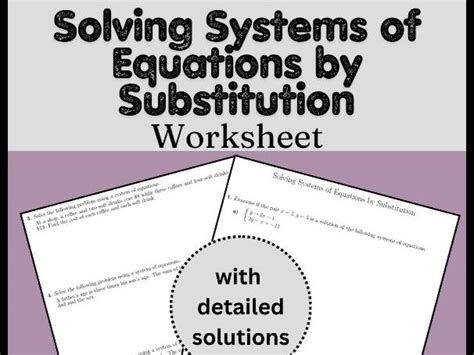 Solving Systems Of Equations By Substitution Worksheet With Solutions Teaching Resources