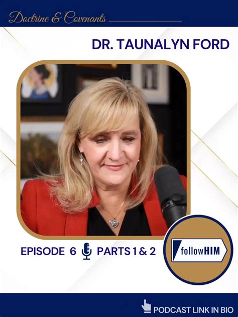 Doctrine And Covenants 6 9 Part 1 • Dr Taunalyn Ford • February 3 9