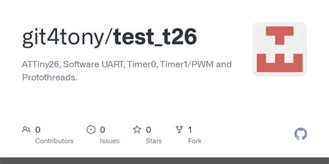 Github Git4tonytestt26 Attiny26 Software Uart Timer0 Timer1pwm And Protothreads