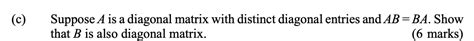solved c suppose a is a diagonal matrix with distinct