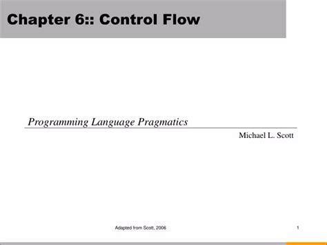Ppt Chapter 6 Control Flow Powerpoint Presentation Free Download Id5619699