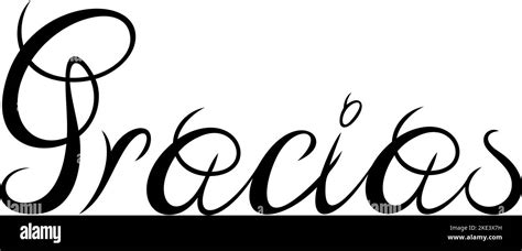 Thank You In Spanish Language Black Vector Lettering White Back Spanish Gracias Is Thank You