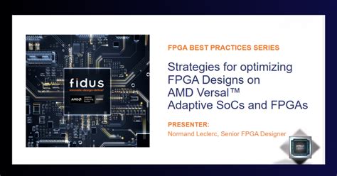 versal optimizing fpga designs for performance and efficiency