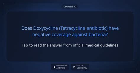 Does Doxycycline Tetracycline Antibiotic Have Negative Coverage Against Bacteria