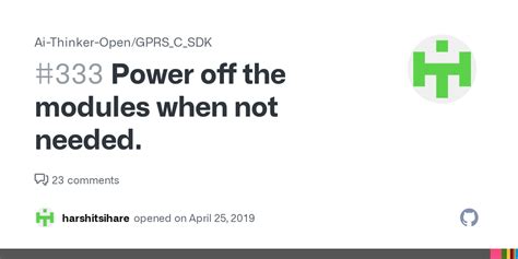 power off the modules when not needed · issue 333 · ai thinker open