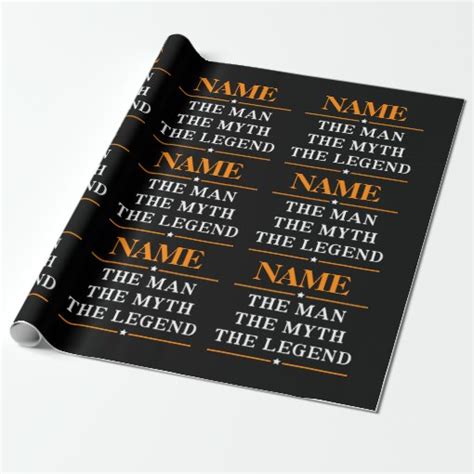 Personalized Name The Man The Myth The Legend Wrapping Paper Zazzle