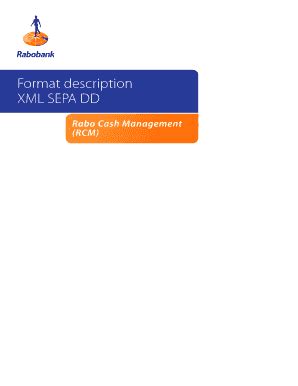 Fillable Online Format Description XML SEPA Direct Debit Rabobank Fax Email Print PdfFiller