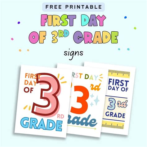 Free Printable First Day Of 3rd Grade Signs The Artisan Life