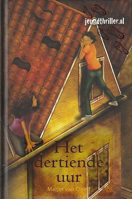 Het Dertiende Uur Marjet Van Cleeff