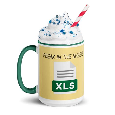 Funny Excel Pun Mug Freak In The Sheets Microsoft Spreadsheet Humor Coffee Cup For Office