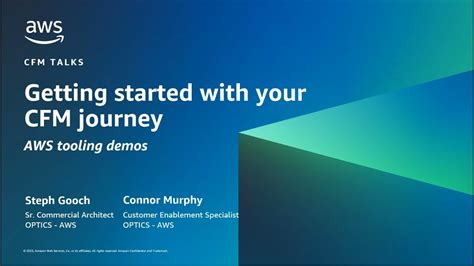 Getting Started With Your Cfm Journey Aws Tooling Demo Aws Events