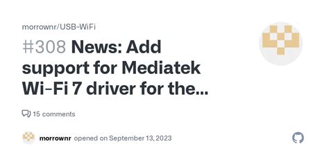 News Add Support For Mediatek Wi Fi 7 Driver For The Mt7925 Chipset Usb And Pcie · Issue 308