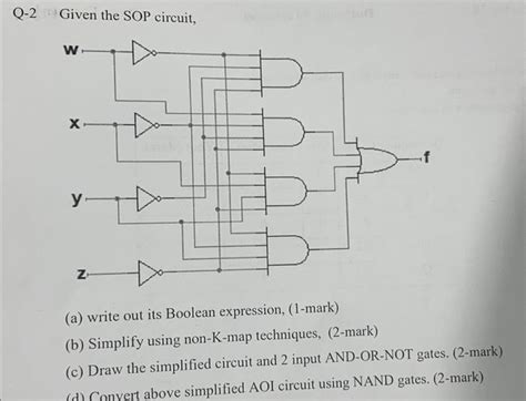 solved q 2 given the sop circuit w x у z a write out its