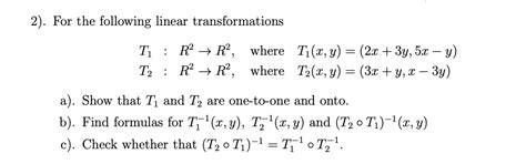 solved 2 for the following linear transformations t r2