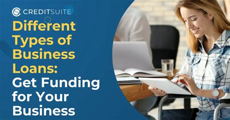 Different Types Of Business Loans Get Funding For Your Business
