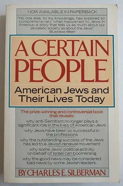 A Certain People American Jews And Their Lives Today Evas Used Books