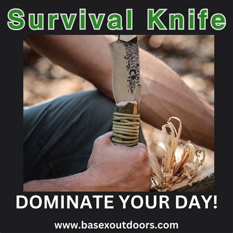 The Invaluable Role Of A Knife In Survival Scenarios Base X Outdoors