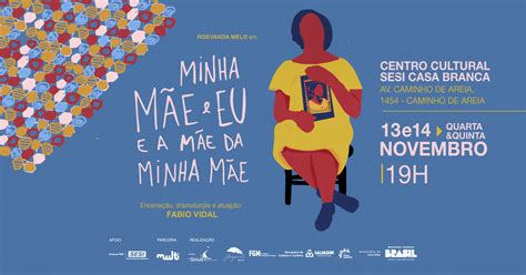 Minha Mãe E Eu E A Mãe Da Minha Mãe Em Salvador Sympla