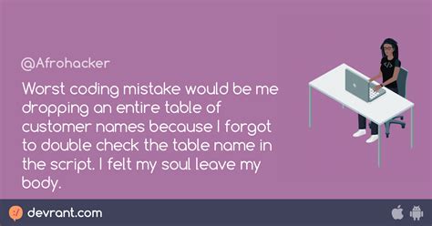 Worst Coding Mistake Youve Made Devrant