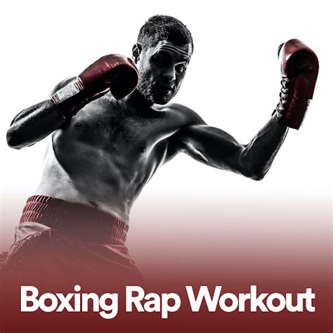 Boxing Rap Workout Album By Boxing Rap Workout