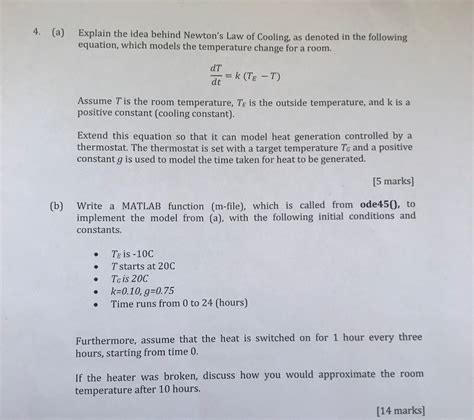 Solved Explain Idea Behind Newton S Law Cooling Denoted Following Equation Models
