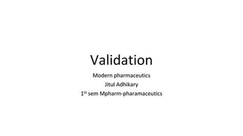 Introduction To Validation Ppt