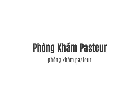 Ppt Ph Ng Kh M Pasteur Powerpoint Presentation Free Download Id