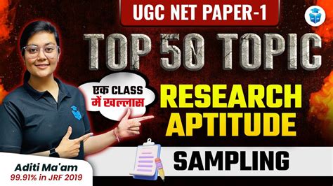 Sampling Ugc Net Research Aptitude By Aditi Mam How To Do Ugcnet Paper 1 Topic Wise