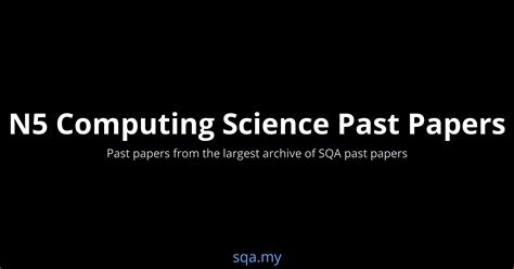N5 Computing Science Past Papers Sqamy