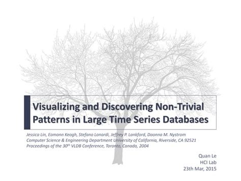 [pdf] Visualizing And Discovering Non Trivial Patterns In Large Time Series Databases Ppt