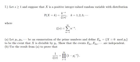 Solved 7 Let S≥1 And Suppose That X Is A Positive