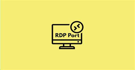 How To Open RDP Port To Allow Remote Desktop Access In Windows