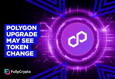 Polygon Upgrade May See Token Change