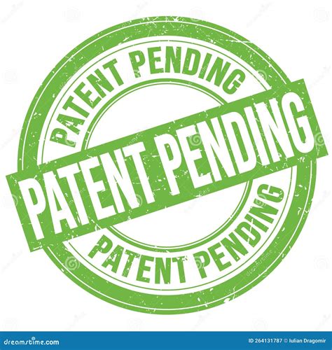 Patent Pending Text Written On Green Round Stamp Sign Stock Illustration Illustration Of Green