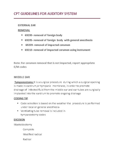 EAR CPT Coding TIPS CPT GUIDELINES FOR AUDITORY SYSTEM EXTERNAL EAR REMOVAL Removal Of