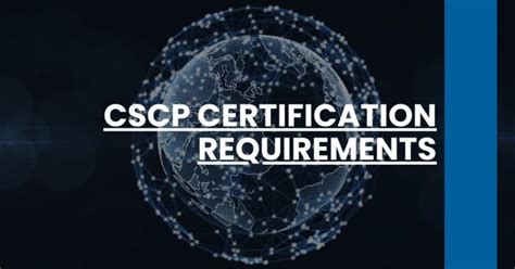 CSCP Certification Requirements CSCP Prep