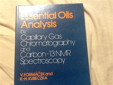 Essential Oils Analysis Gas Capillary Chromatography Formacek Kubec Pricetronic