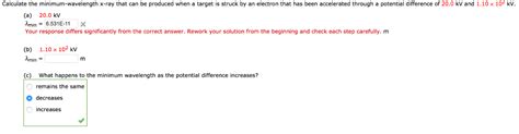 Solved Calculate The Minimum Wavelength X Ray That Can Be Chegg